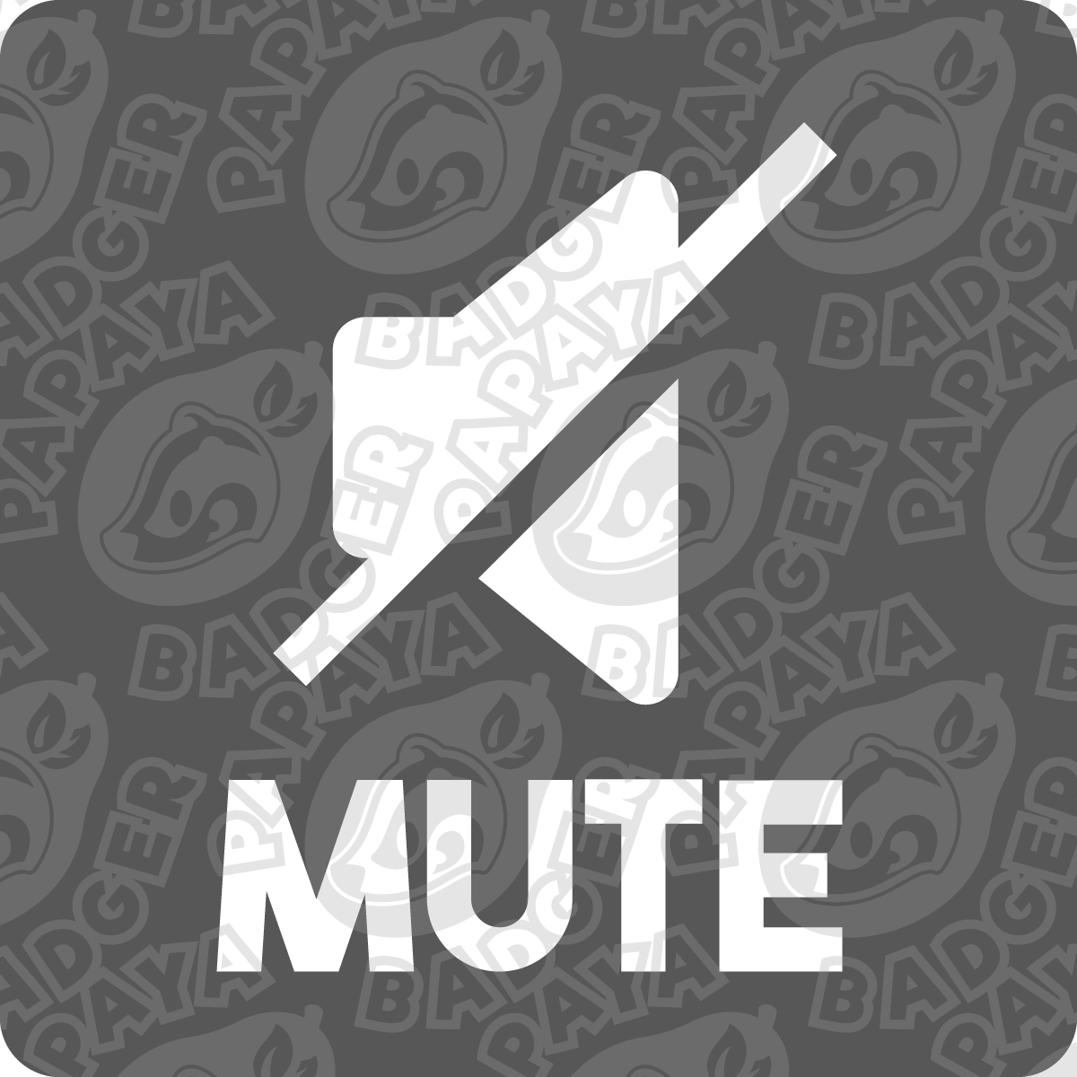 Mute Consent Badge – Papaya Badger